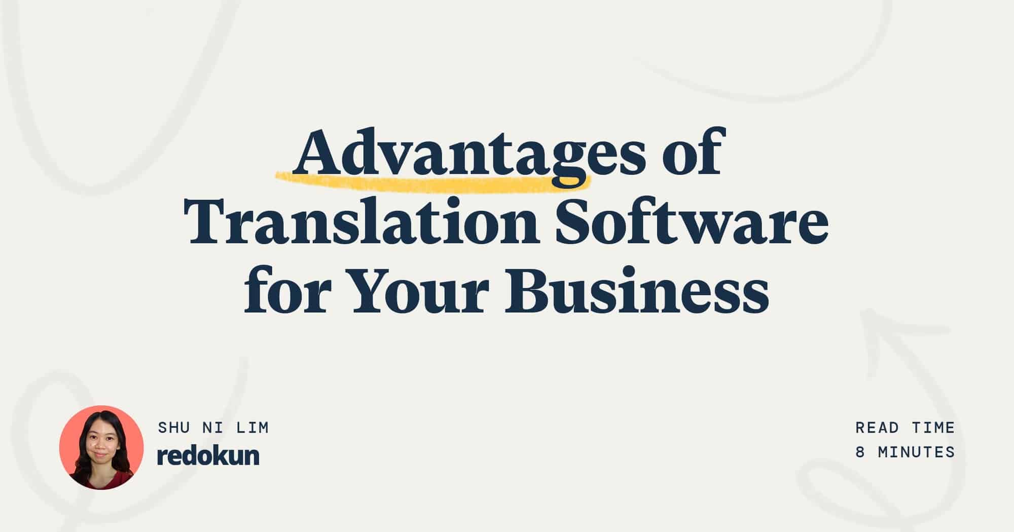 Advantages of Translation Software for Your Business | Redokun Blog