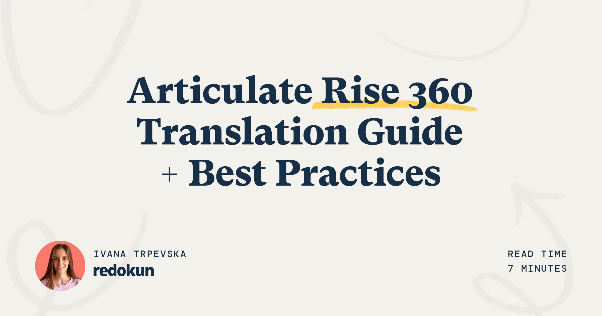 Articulate Rise 360 Translation Guide + Best Practices | Redokun Blog