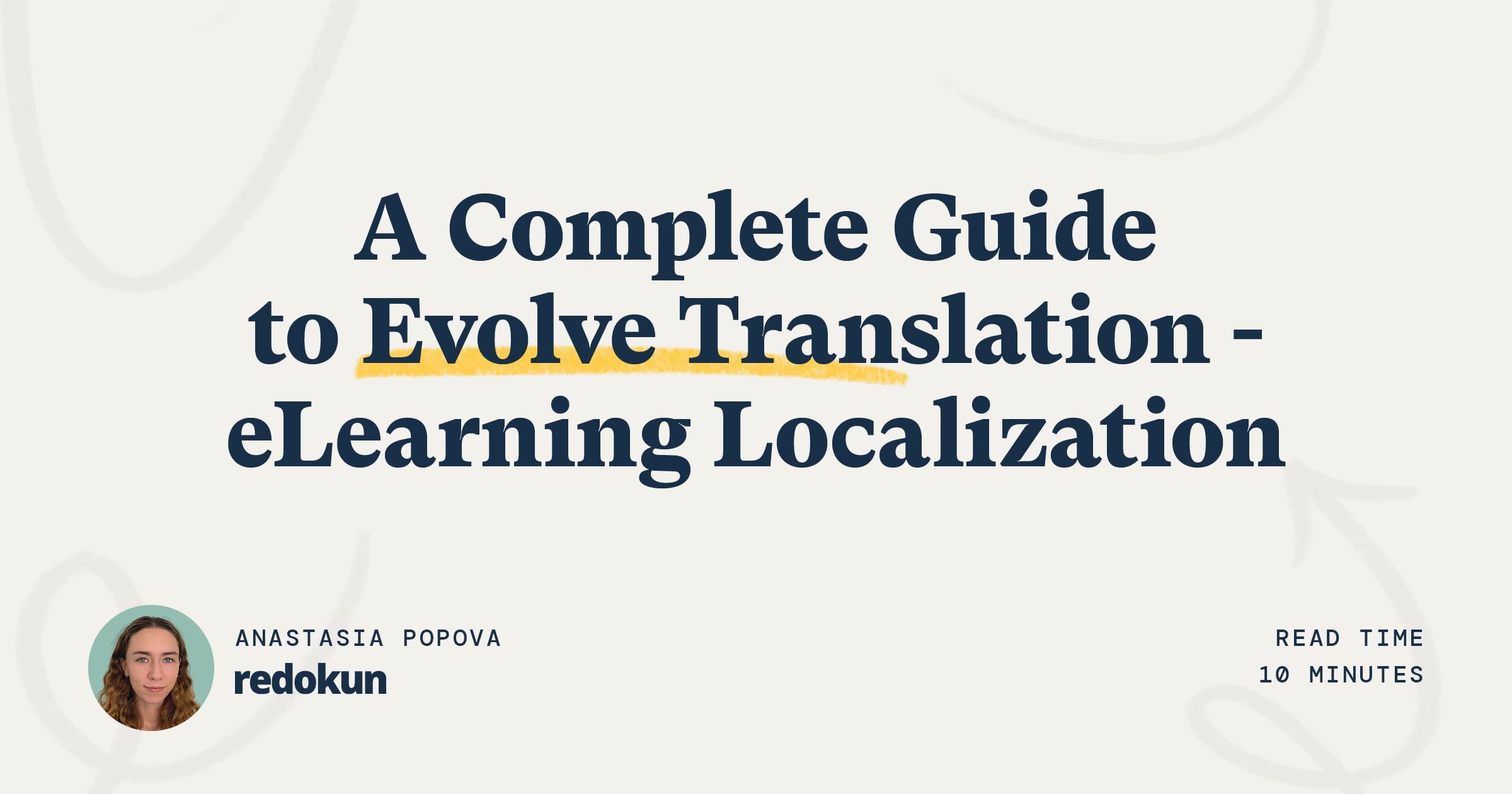 A Complete Guide to Evolve Translation (2024) - eLearning Localization | Redokun Blog